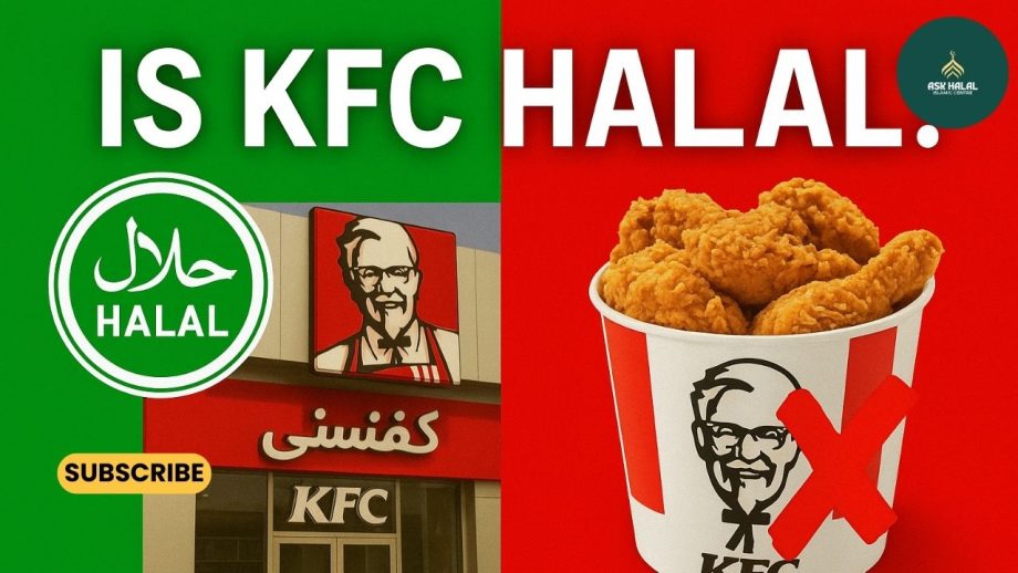 Is KFC Halal? - Ask Halal